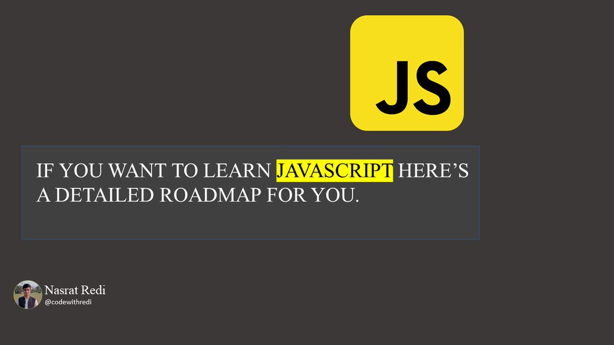 If You Want to learn JavaScript? Here's a Detailed Roadmap for you.😉 A ...