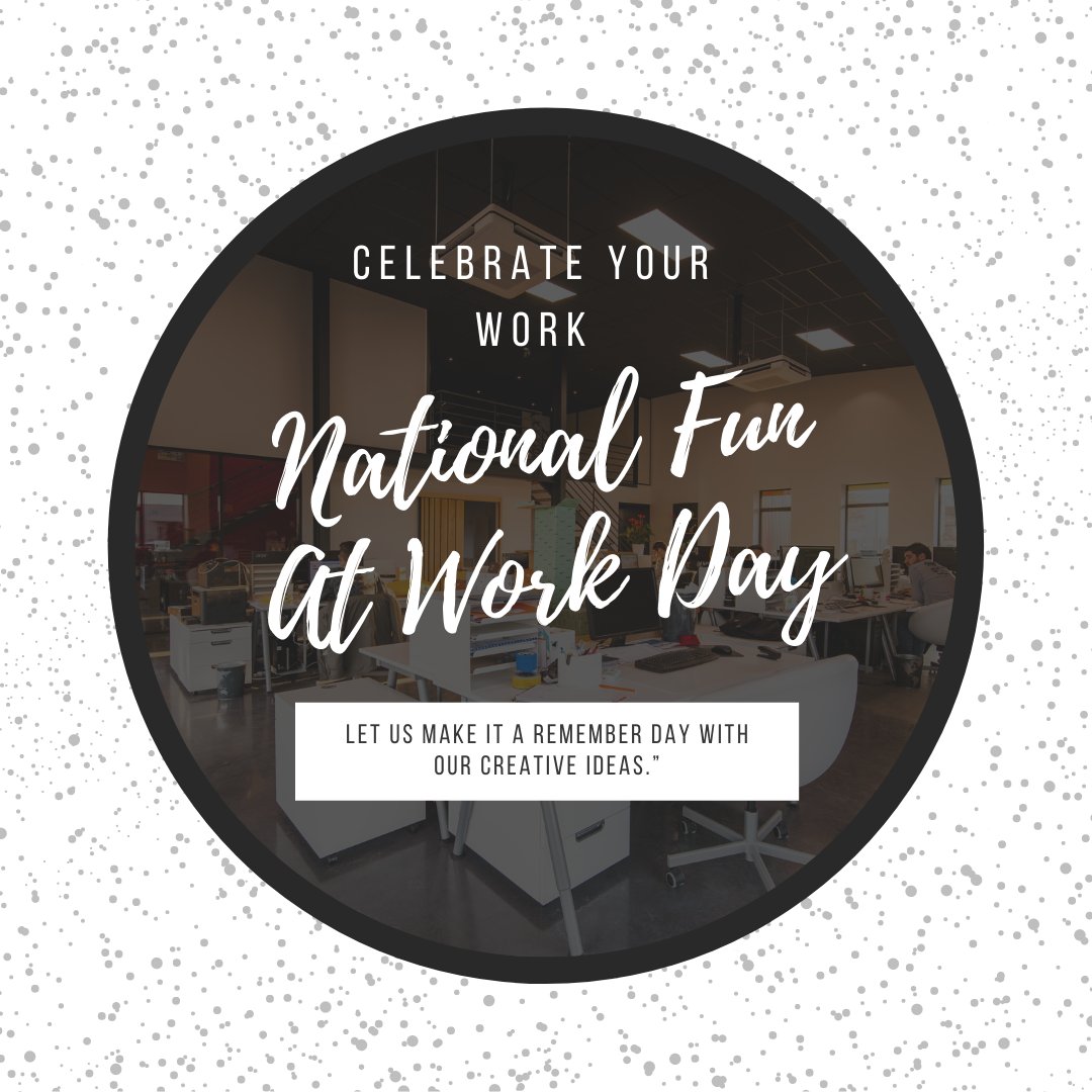 Fun At Work Day Ideas