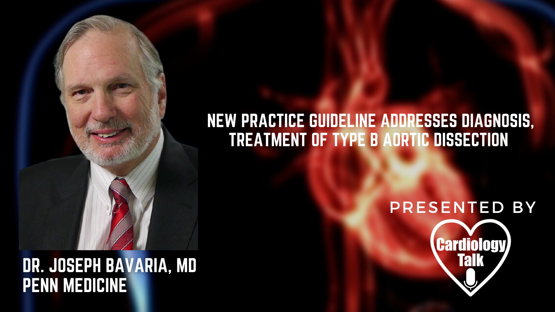 CardiologyTalk on Twitter: "Dr. Joseph Bavaria- New Practice Guideline Addresses Diagnosis ...