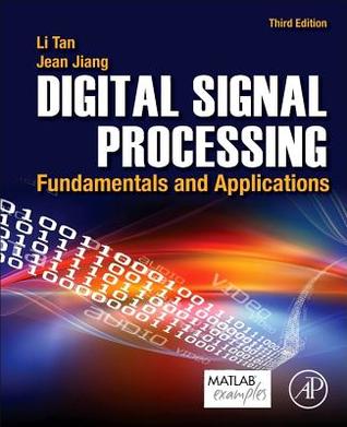 READ [PDF]' Digital Signal Processing: Fundamentals and Applications BY Li Tan Kindle New Edition