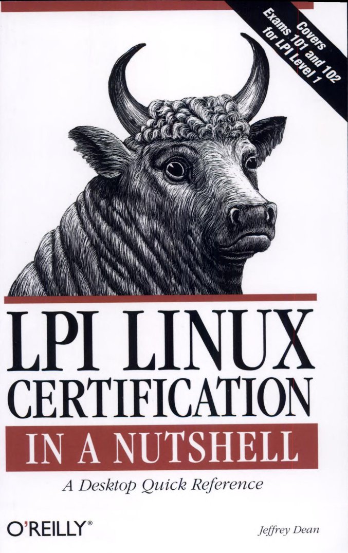 [DOWNLOAD] Free PDF LPI Linux Certification in a Nutshell Writen By Jeffrey Dean full Pages]