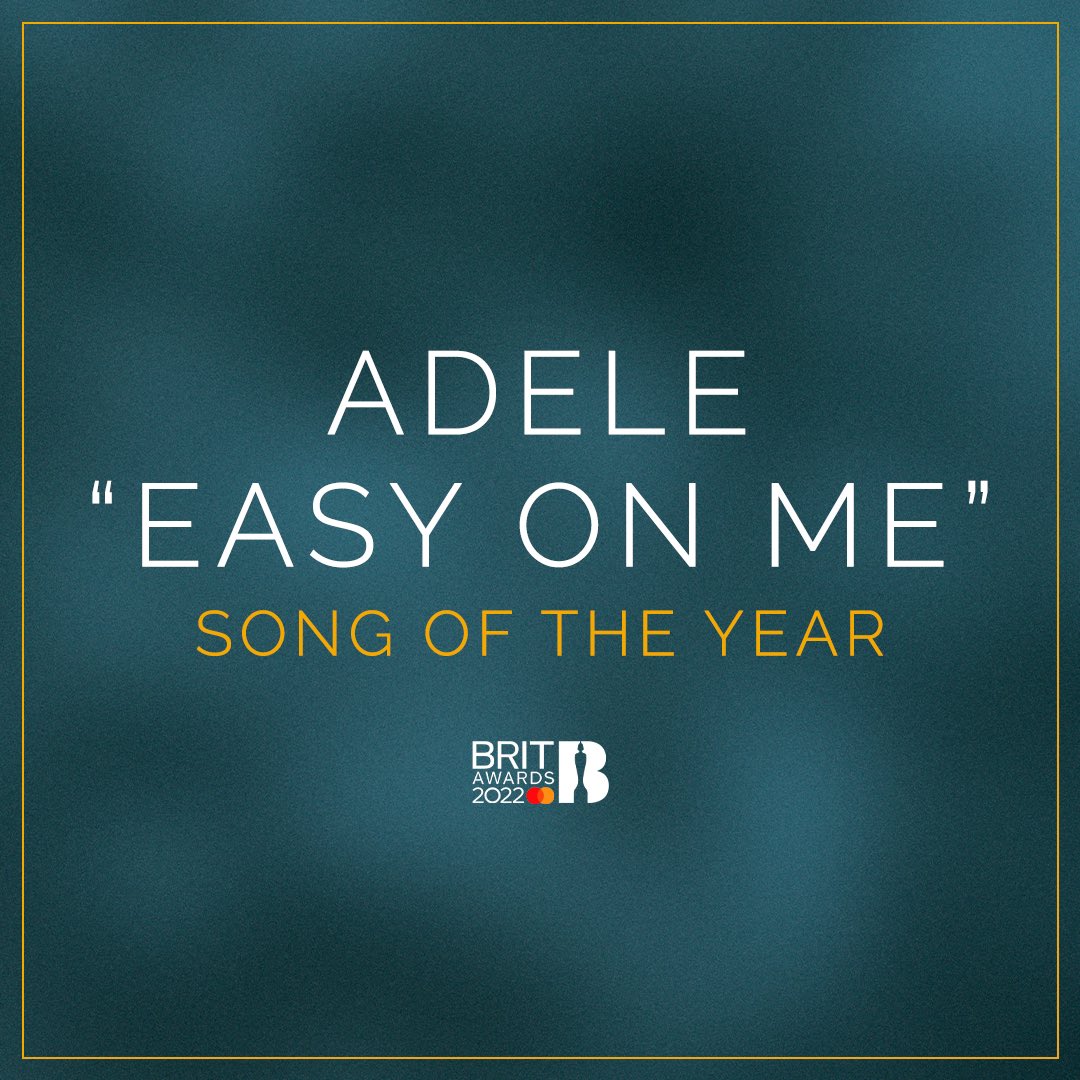 Adele Access on Twitter: "“EASY ON ME” WINS SONG OF THE YEAR AT THE #BRITS https://t.co ...