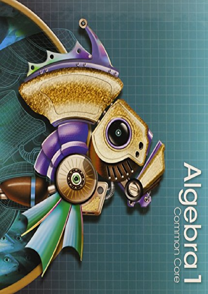 [ PDF ] HIGH SCHOOL MATH 2015 COMMON CORE ALGEBRA 1 STUDENT EDITION ...