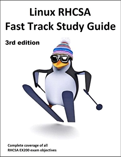√[PDF] DOWNLOAD] Linux RHCSA Fast Track Study Guide: The 3rd EDITION covers WELL OVER 100% of ...