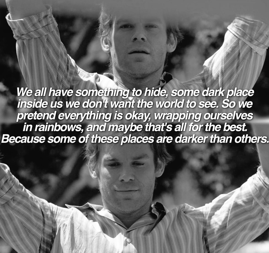 Dexter Quotes Darkness