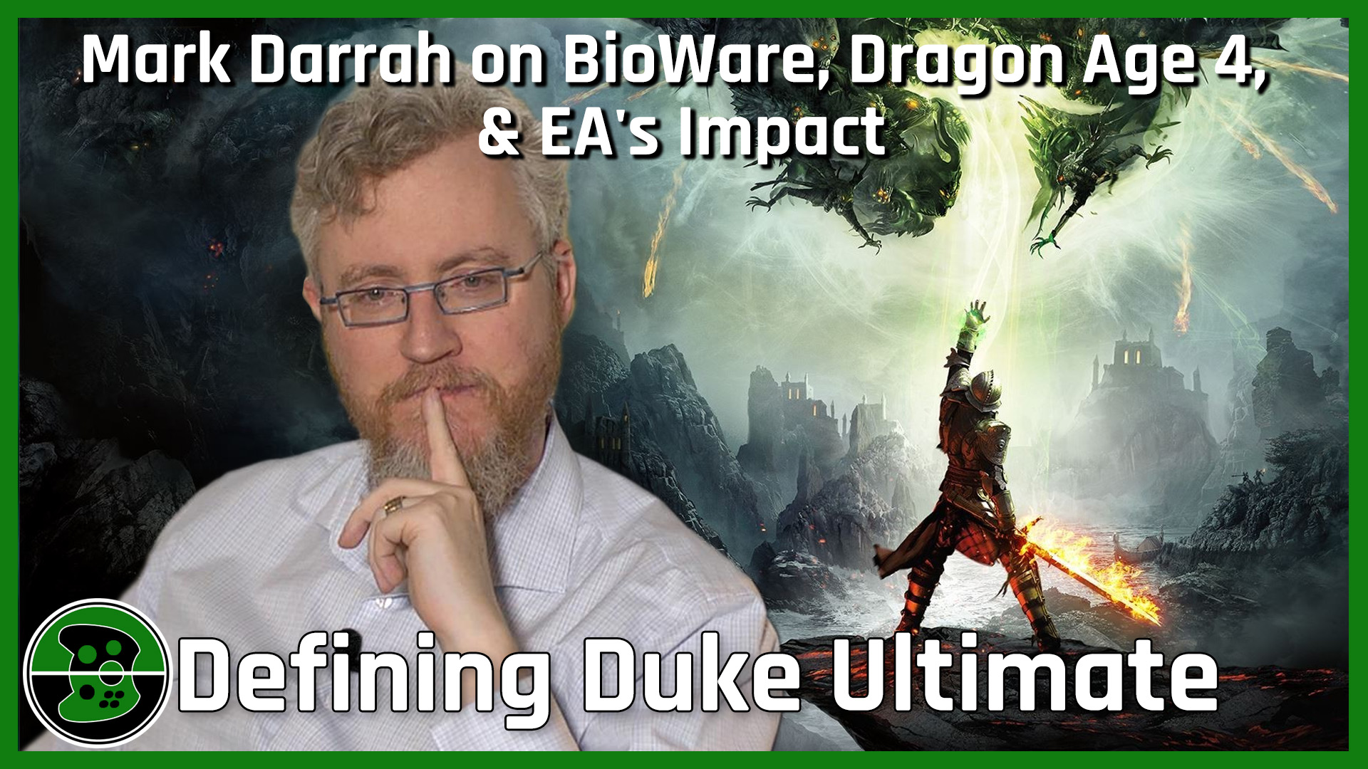𝕷𝖔𝖗𝖉 𝕮𝖔𝖌𝖓𝖎𝖙𝖔👑 ⚡ on Twitter: "Defining Duke Ultimate, Episode 57: Mark Darrah on BioWare, Dragon ...