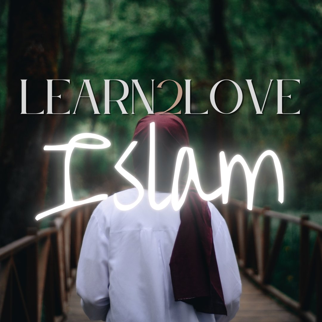 Learn2Love Islam (@Learn2loveIslam) | Twitter