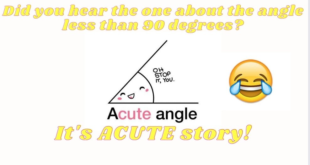 Acute Angle Memes Hazlehead Academy Maths & Numeracy On X: "S1 Have