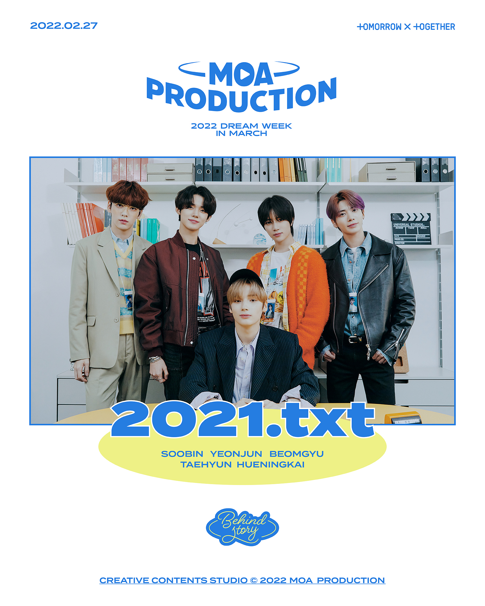 TXT OFFICIAL on Twitter: "[#TXT_2022DREAMWEEK] 🎬🧑🏻‍💻0227 TXT 2022 DREAM WEEK MOA PRODUCTION in ...