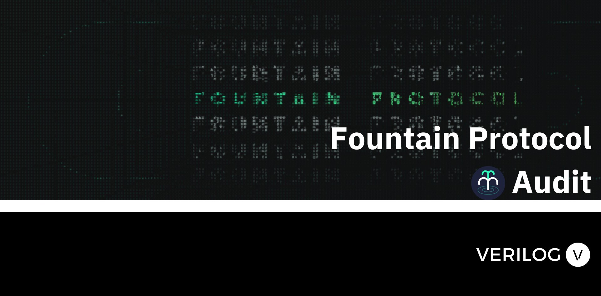Verilog Audit on Twitter: "💼 Fountain Protocol Audit @fountainprot Verilog team audited the ...