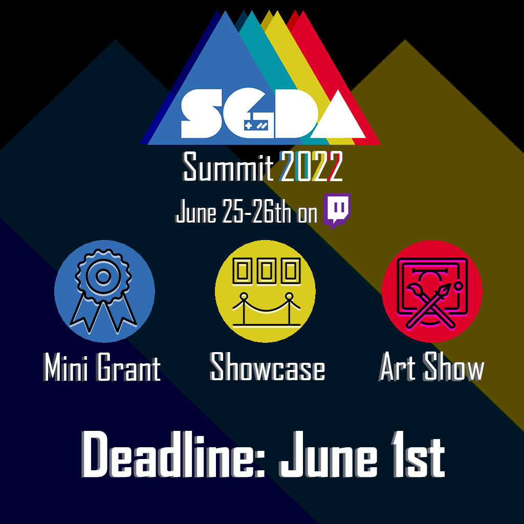 Student Game Developers Alliance on Twitter: "Submissions for the SGDA Summit 2022 are now OPEN ...