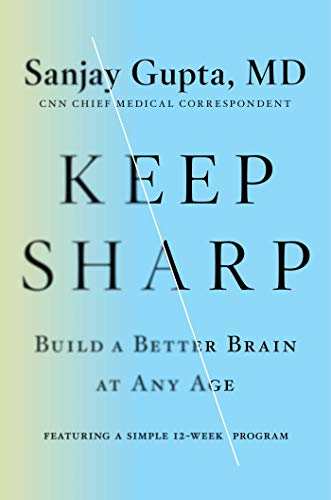 Alice T Goldmen on Twitter: " Read Online Keep Sharp: Build a Better Brain at Any Age by Sanjay ...