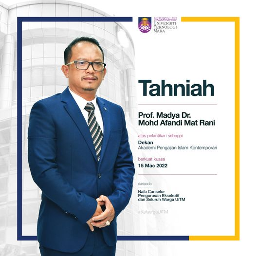 UiTM Official on Twitter: "Tahniah Prof. Madya Dr. Mohd Afandi Mat Rani atas pelantikan sebagai ...
