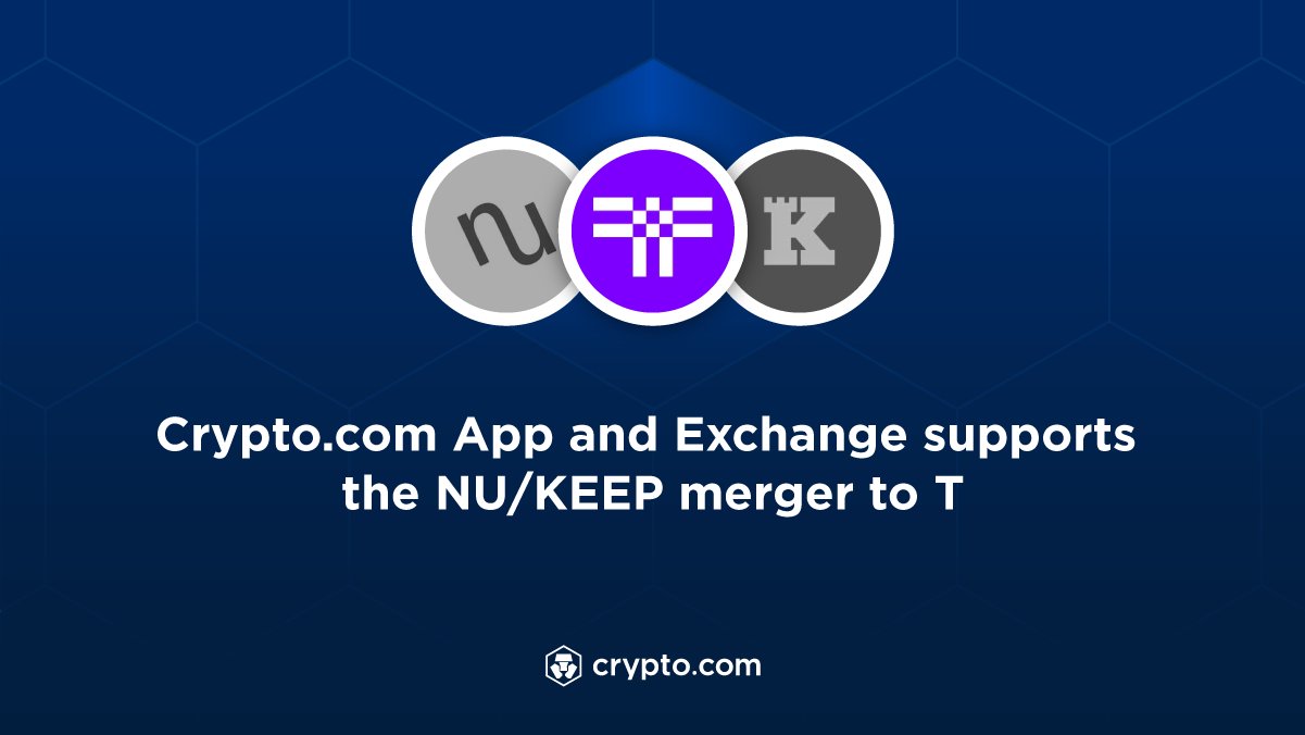 Crypto.com on Twitter: "In support of the NU/KEEP merger to T, NU and KEEP will be delisted in ...