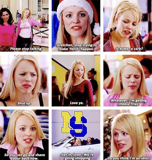 Please Stop Talking Mean Girls