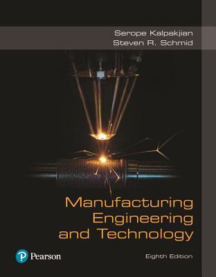 [EPub] Free PDF Manufacturing Engineering and Technology By Serope Kalpakjian Online Full ...