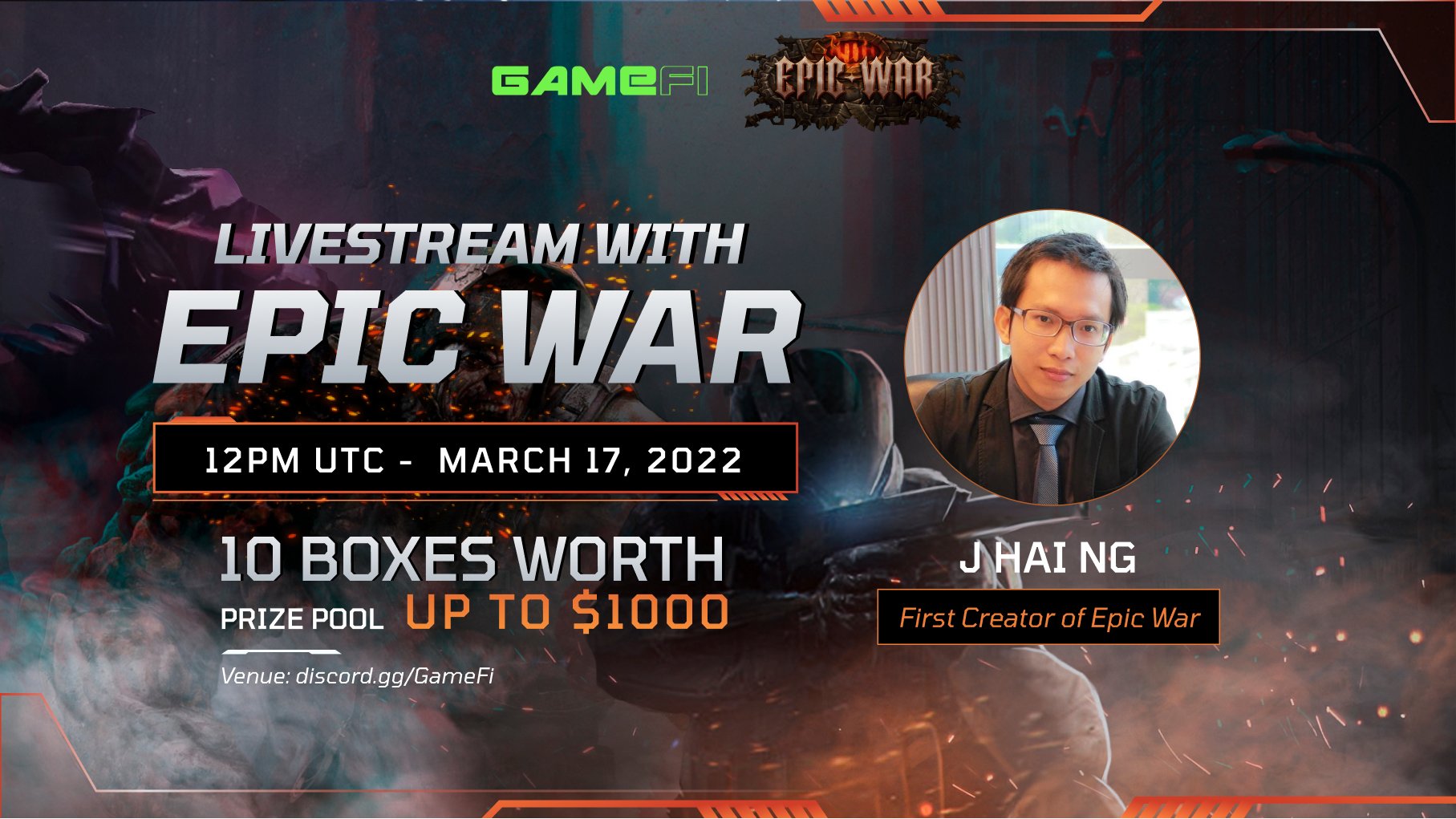 GAMEFI.ORG on Twitter: "📢Join our next Livestream with @the_epic_war to meet J Hai Ng - First ...
