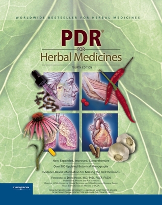 PDF~ Read PDR for Herbal Medicines, 4th ed. (Physician's Desk Reference (Pdr) for Herbal ...