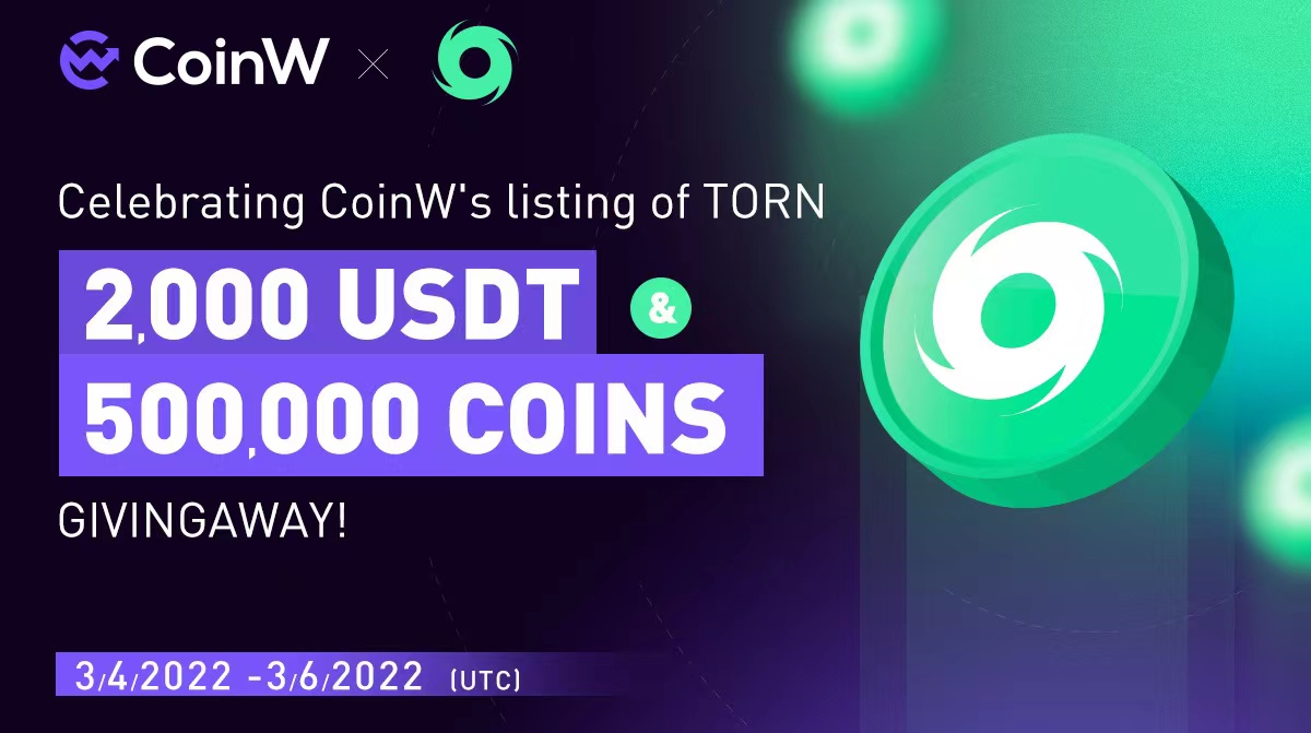 CoinW Exchange on Twitter: "🔥Celebrating CoinW's listing of TORN, 2,000 USDT +500,000 COINS ...
