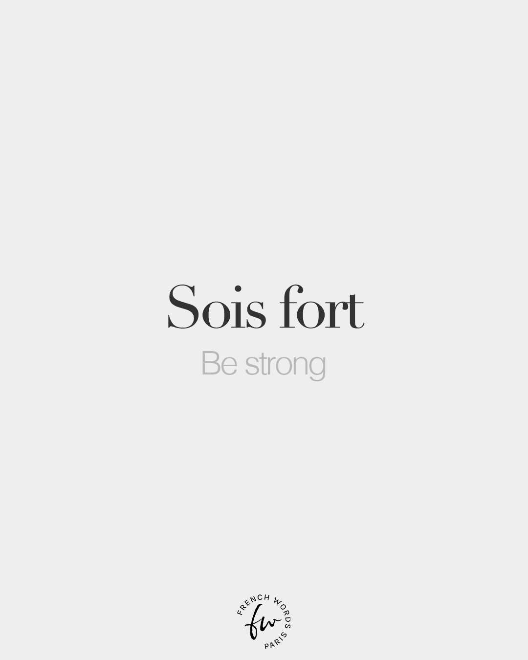 French Word For Strength