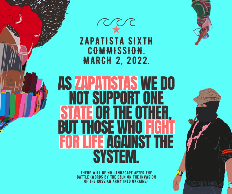 Pat Taylor on Twitter: "Statement from EZLN on the invasion of the Russian army into Ukraine ...