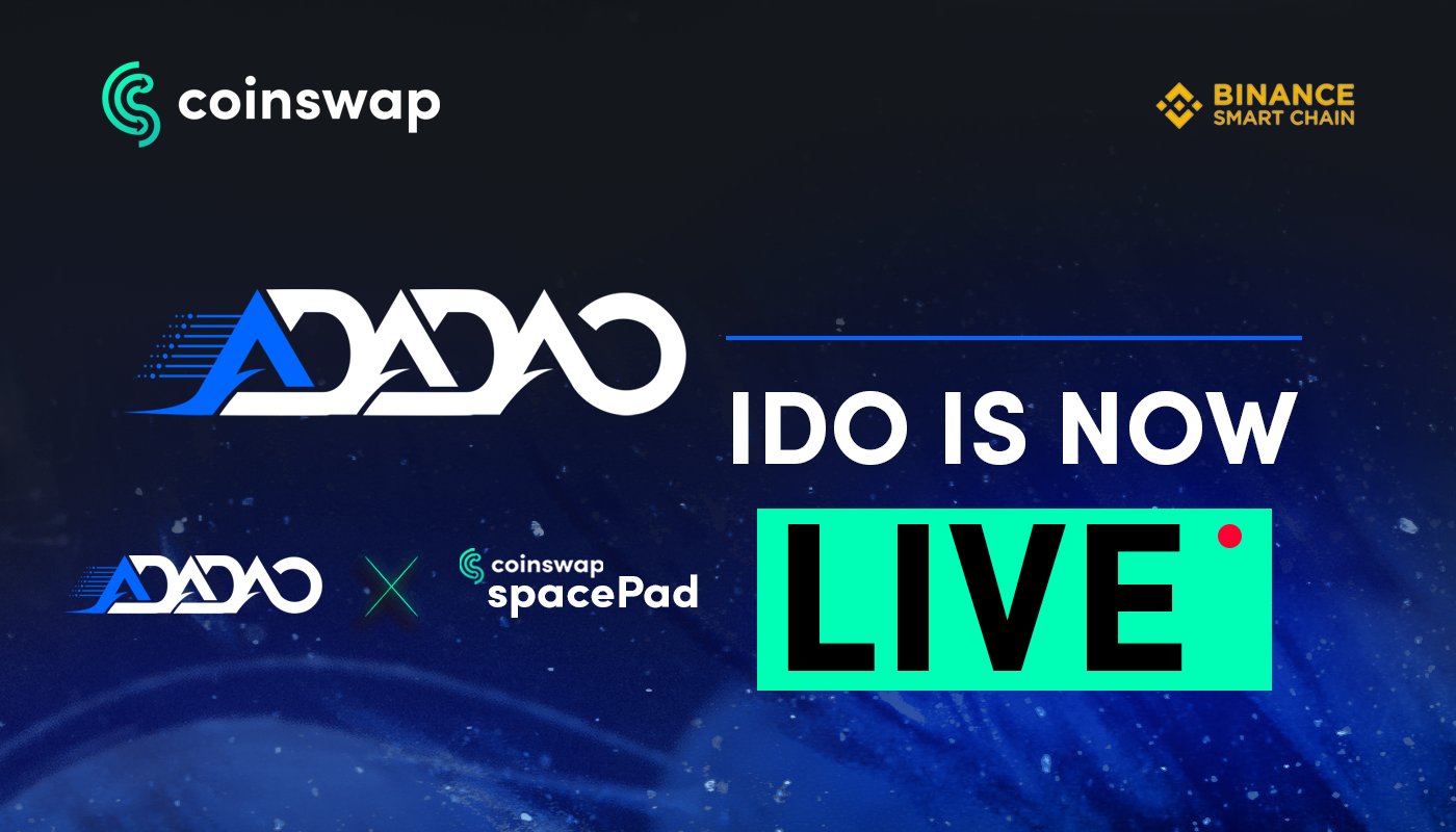 Coinswap Space on Twitter: "😍The long wait is over! 💥𝗔𝗗𝗔𝗗𝗔𝗢 𝗜𝗗𝗢 is now 𝗟𝗜𝗩𝗘 on our 🚀𝘀𝗽𝗮𝗰𝗲𝗣𝗮𝗱! 👉 ...
