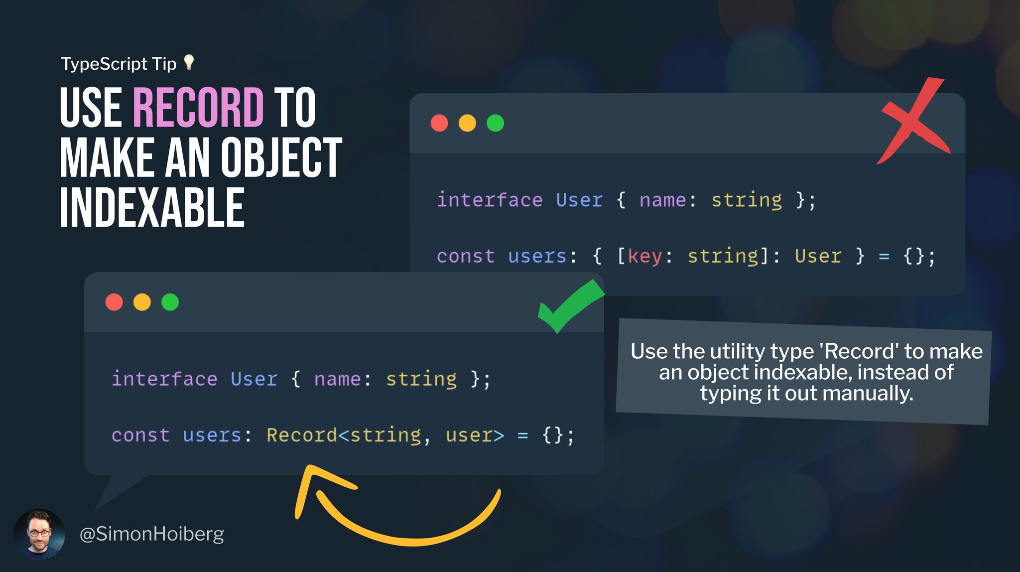Simon Høiberg on Twitter: "TypeScript Tip 💡 Use the utility type 'Record' to make an object ...