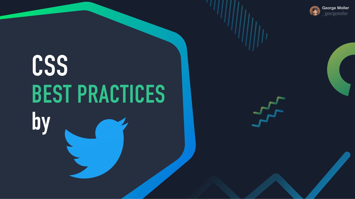 I compiled 12 CSS Best Practices by Twitter 🧵 Mega Thread 👇 - المسلسل من George Moller ...