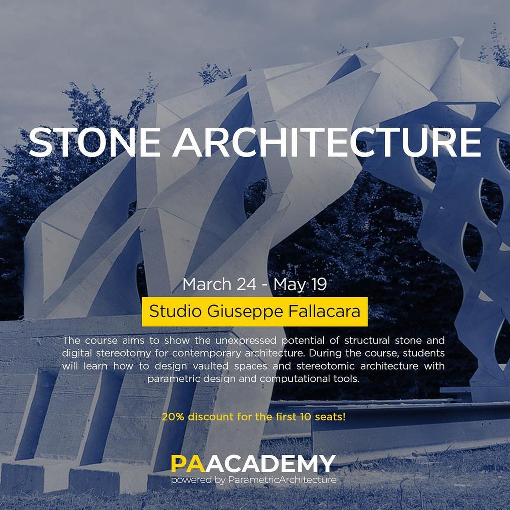 ParametricArchitecture on Twitter: "Join the 'Stone Architecture,' paacademy’s upcoming studio ...
