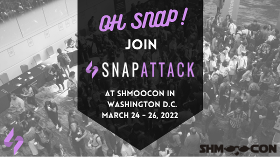 Snapattack On Twitter Shmoocon Is Rapidly Approaching Well Be There Will You Reach Out