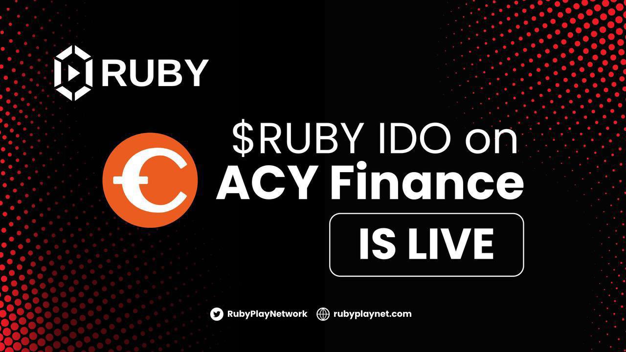 Ruby Play Network on Twitter: "🚨 $RUBY IDO is NOW LIVE on @ACYFinance🟢 It’s time! Click the link ...