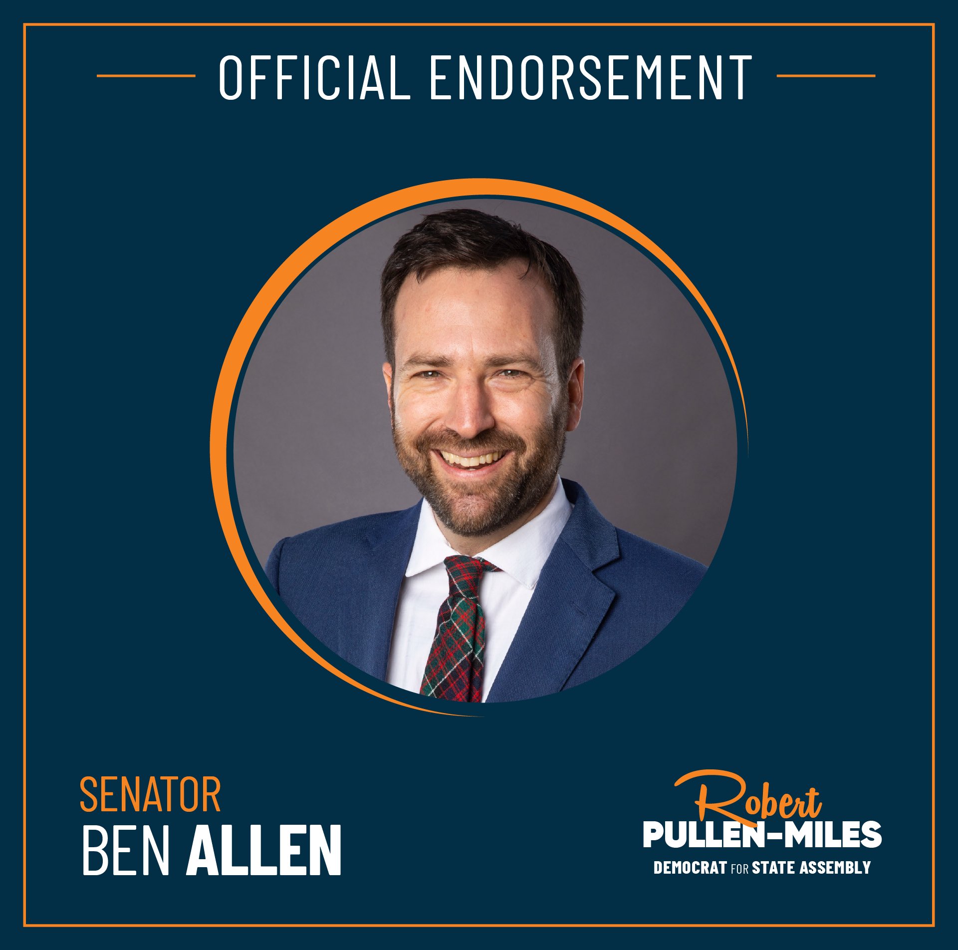 Robert Pullen-Miles on Twitter: "Thank you Sen. @BenAllenCA for endorsing our campaign! Sen ...