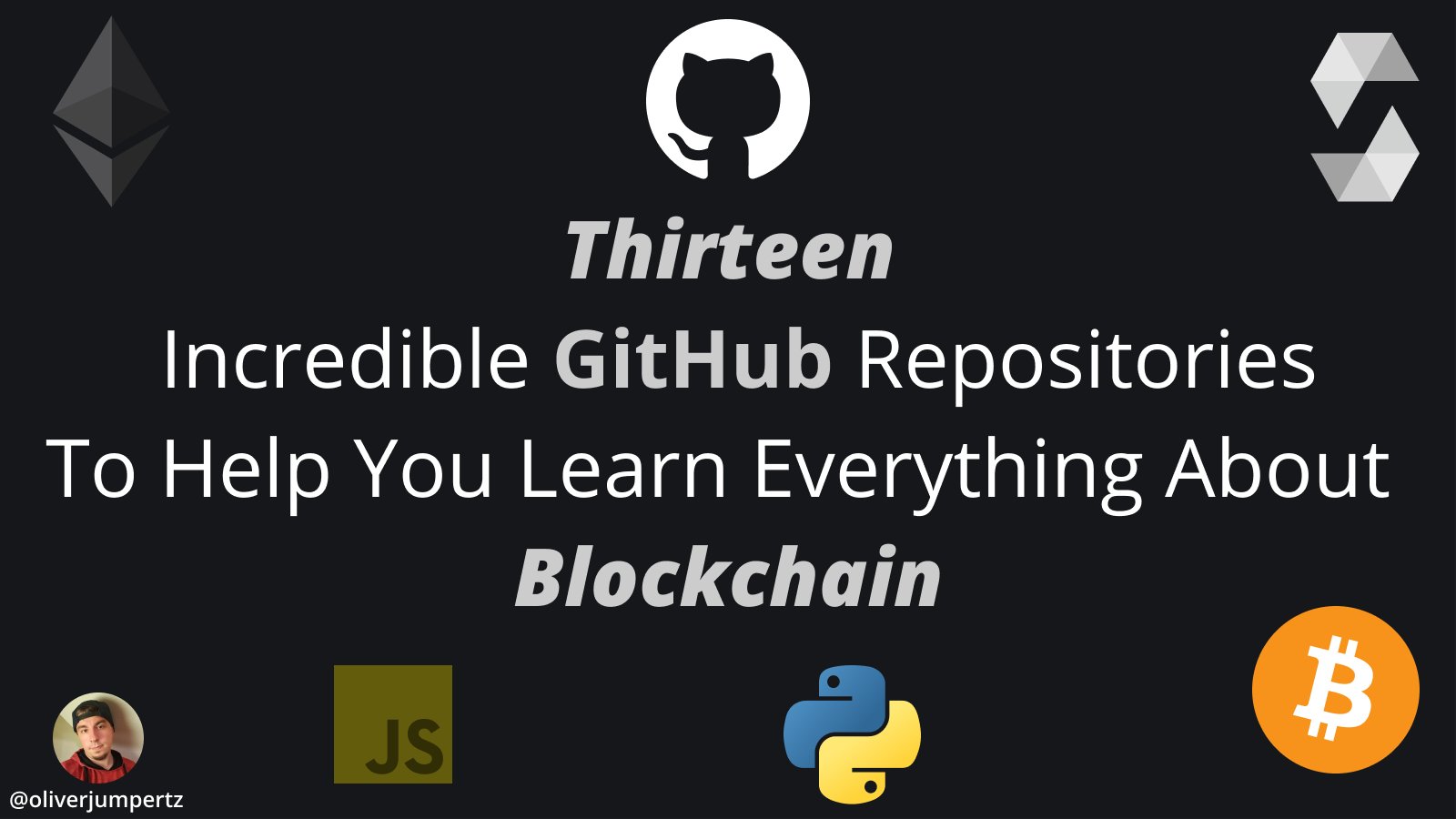 Oliver Jumpertz on Twitter: "Thirteen incredible GitHub repositories to help you learn ...