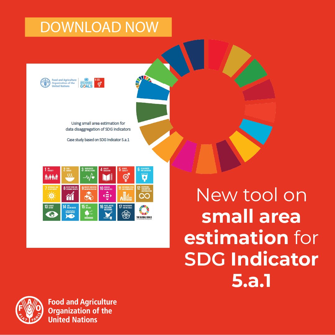 FAO and the SDGs on Twitter: "📢OUT NOW! Using small area estimation for data disaggregation of ...