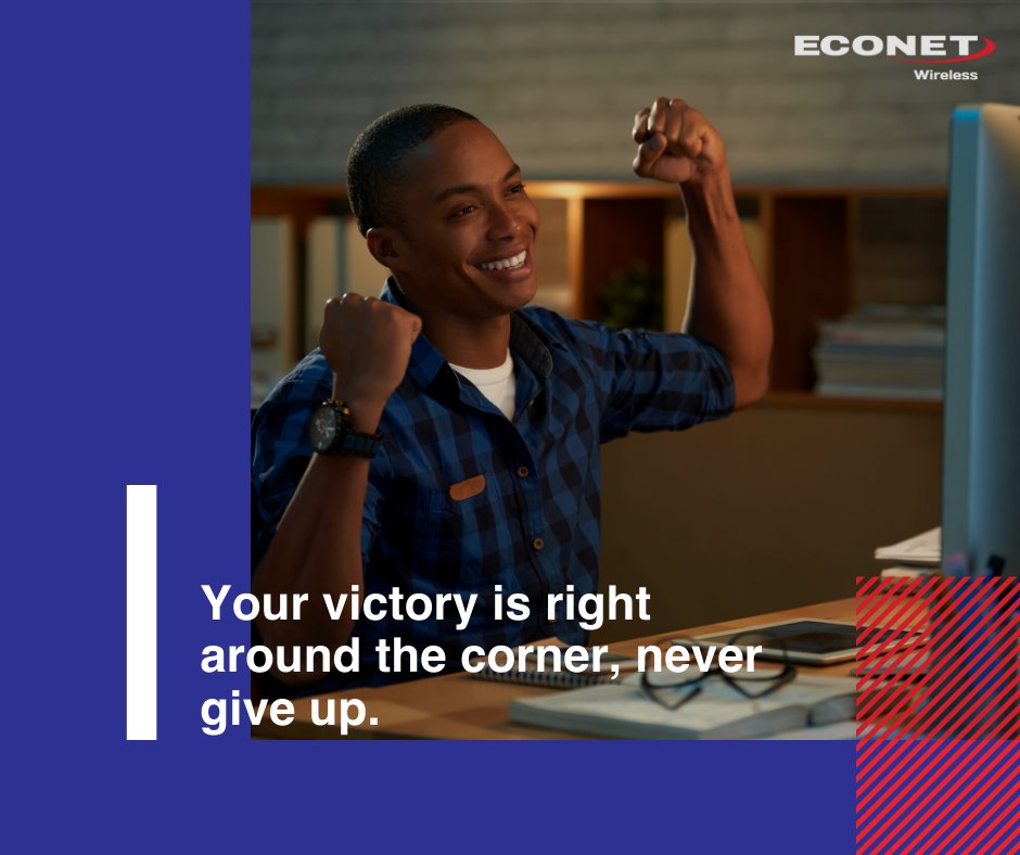 Econet Wireless On Twitter Happy New Week Buddies Do Not Give Up