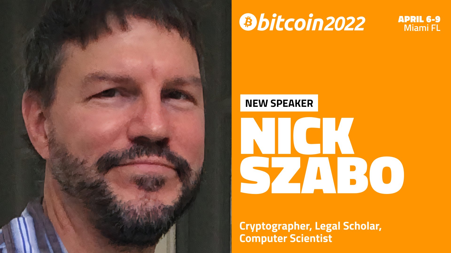 Bitcoin 2022 on Twitter: "Announcing cryptographer, legal scholar and computer scientist, Nick ...