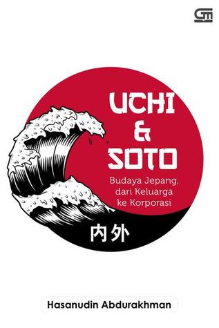 ;PDF; Read Uchi & Soto: Budaya Jepang dari Keluarga ke Korporasi Kindle New! / Twitter