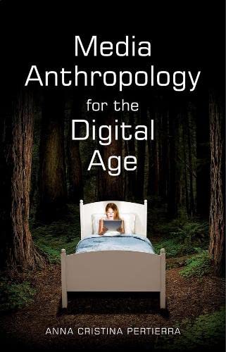 Alice T Goldmen on Twitter: ""Media Anthropology for the Digital Age by Unknown {Read Online ...