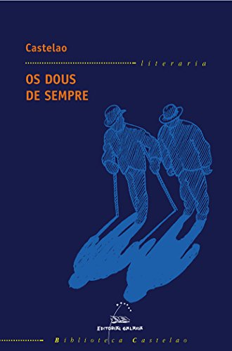 Alice T Goldmen on Twitter: ""Os dous de sempre by Castelao {Read Online|Download Free|Get Free ...