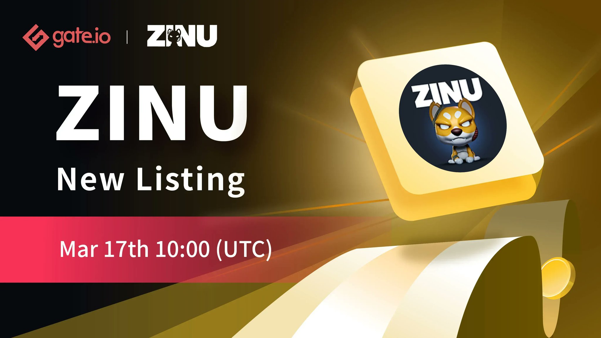 Gate.io on Twitter: "🔥https://t.co/8kWqgEeplL New Listing: @ZinuToken🔥 Trading Pair: $ZINU ...