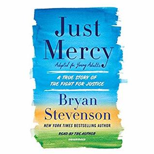 [PDF] Read Just Mercy (Adapted for Young Adults): A True Story of the ...
