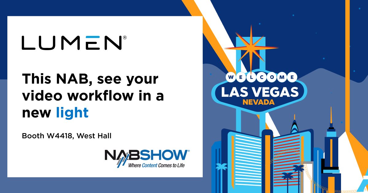 Lumen Content Delivery on Twitter: "Lumen is thrilled to be returning to #NABShow this year ...