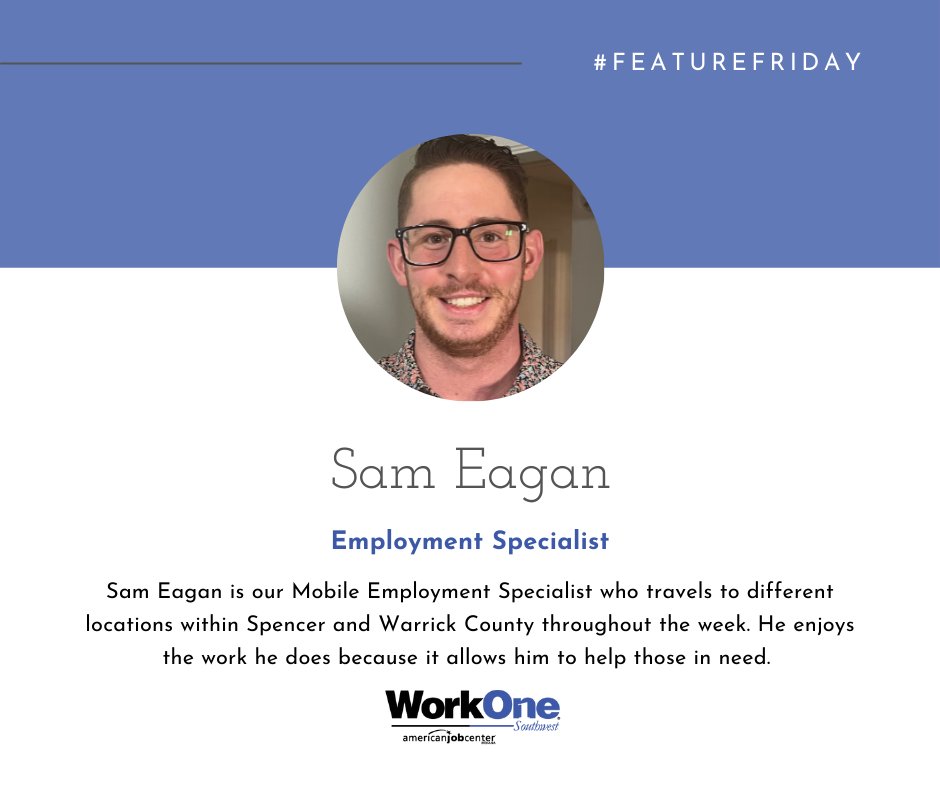 Southwest Indiana Workforce Board on Twitter: "#FeatureFriday Meet Sam Eagan, our Mobile ...