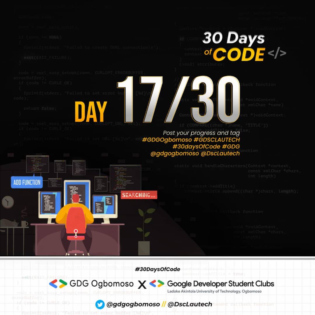 GDSC LAUTECH on Twitter: "Day17:“Learning to write programs stretches your mind, and helps you ...