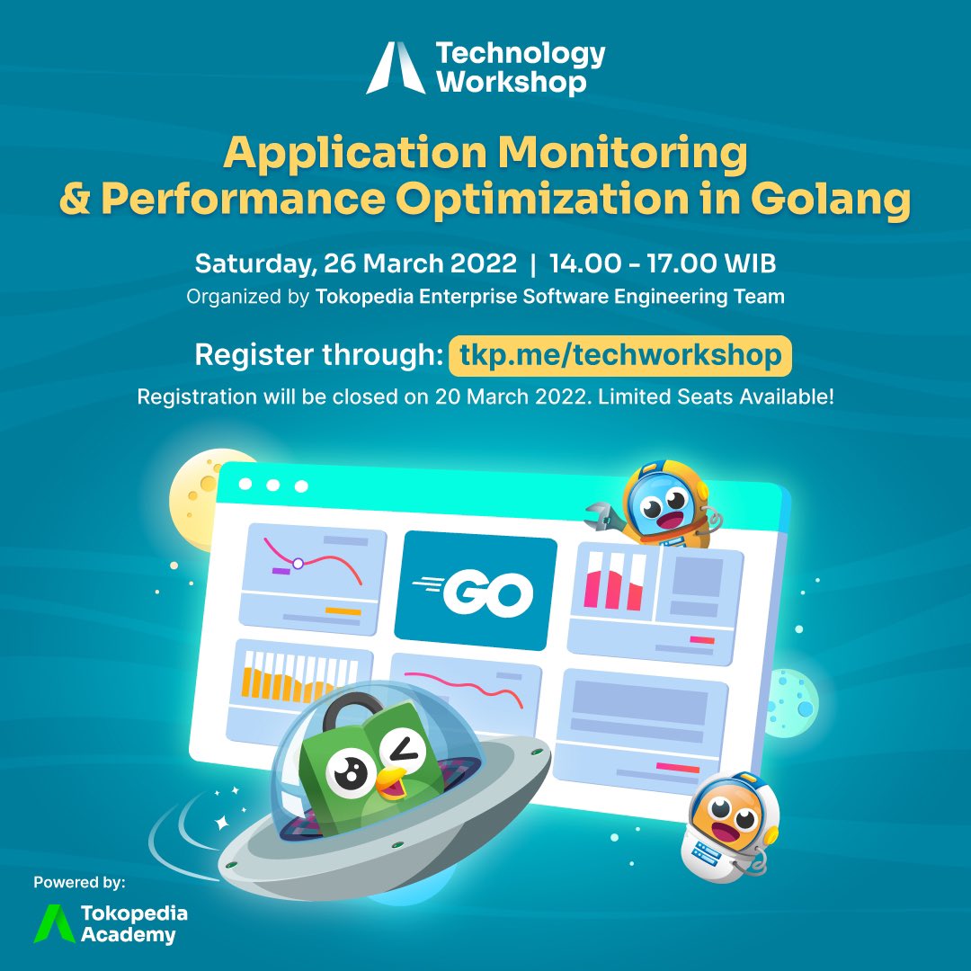 Tokopedia on Twitter: "Yuk daftar Technology Workshop “Application Monitoring & Performance ...
