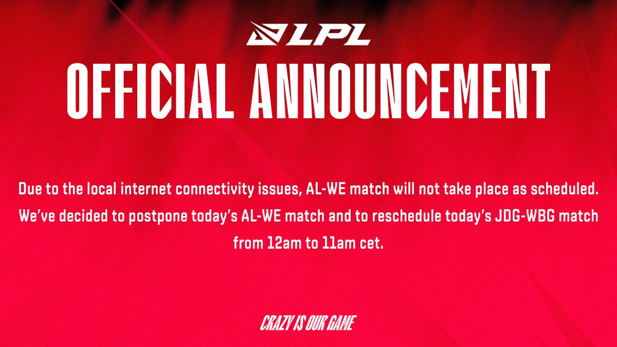 LPL on Twitter: "The internet connectivity issues have been fixed. The AL-WE match will begin ...