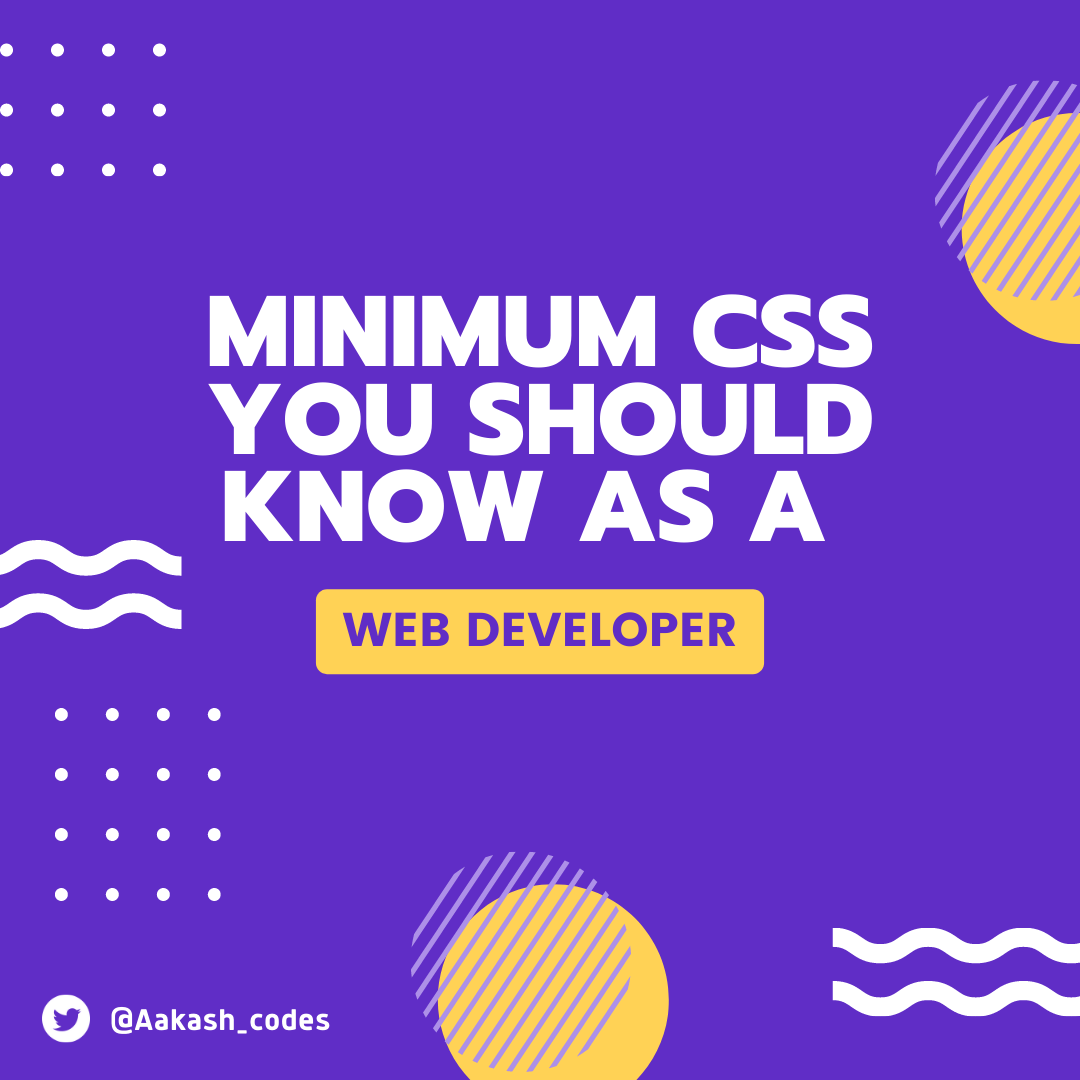 ⚡Minimum CSS you should know as a web developer⚡ A Mega thread 🧵⇩ ...
