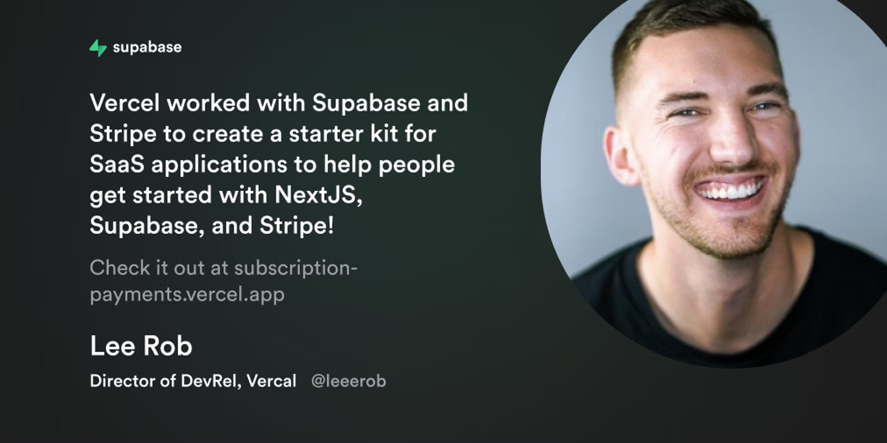 Supabase on Twitter: "Our friend @leeerob joined the stream from @vercel to share a starter kit ...