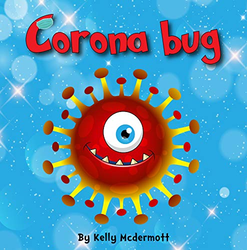 Corona Bug by Kelly McDermott & Aneeza Ashraf / Twitter