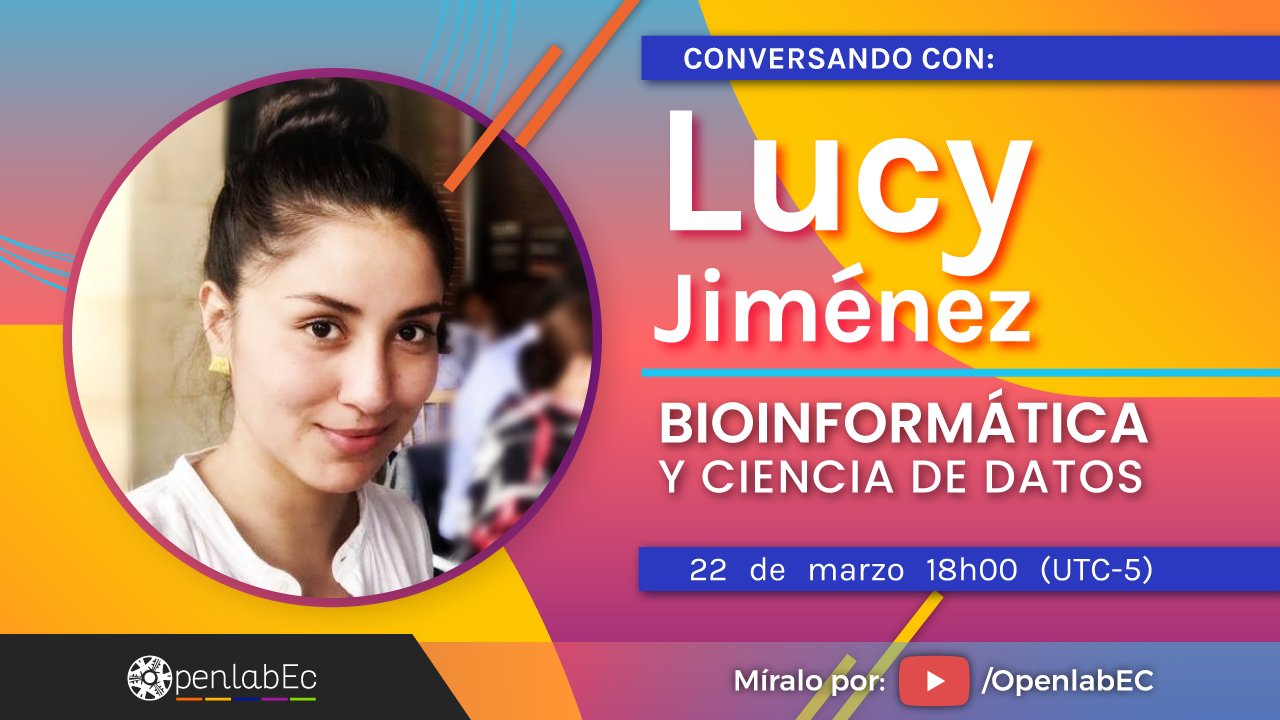 OpenlabEC on Twitter: "📆 HOY, 22 de marzo a las 18:00 UTC-5 🕐 Conversando con @JimenezLucyJ 👥 👩 ...